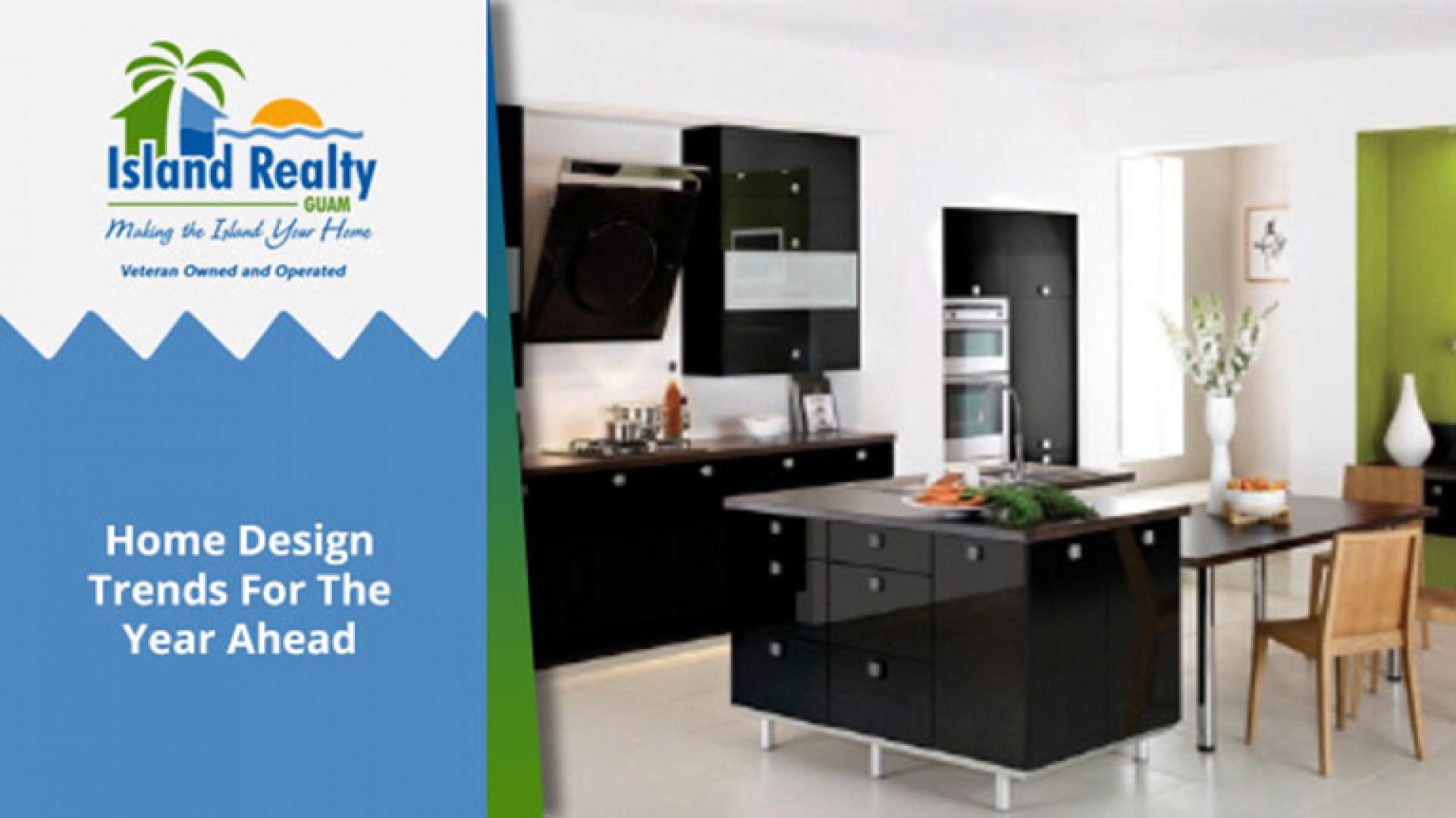 Home Design Trends For The Year Ahead | Guam Real Estate | Island Realty