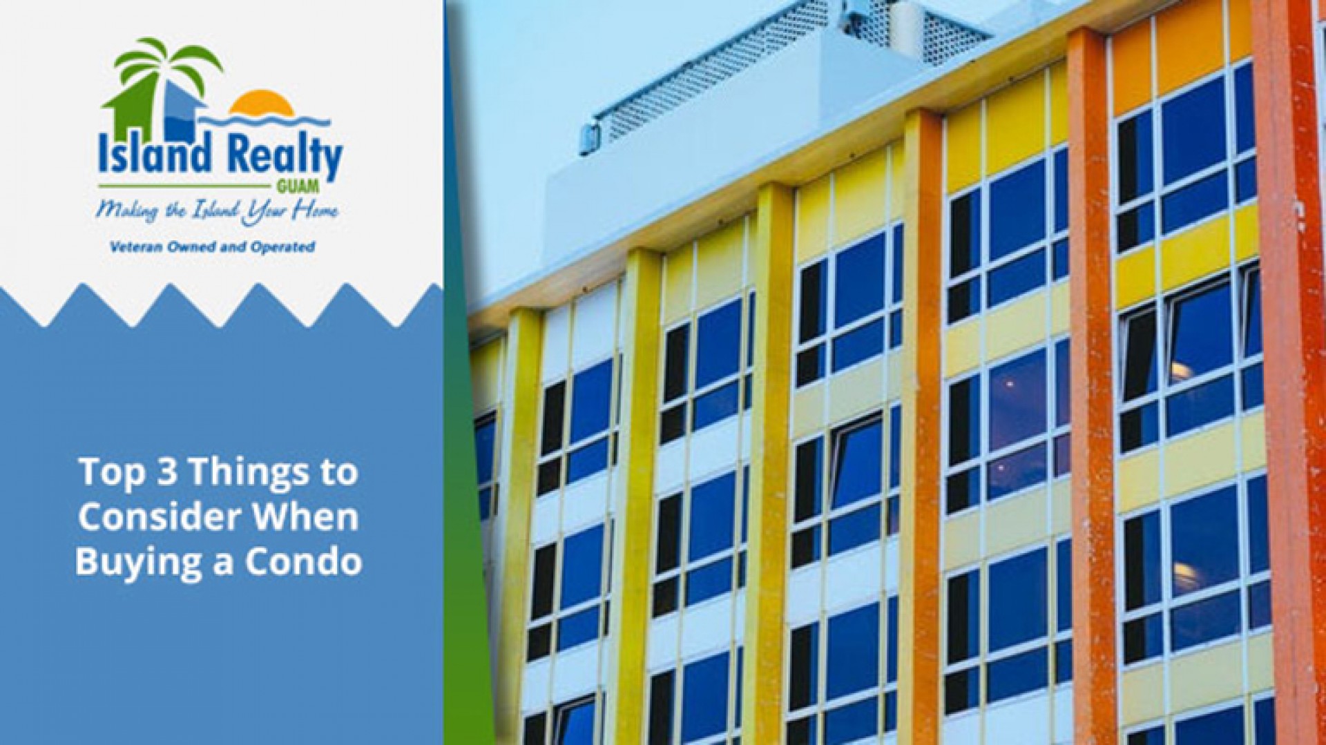 Top 3 Things to Consider When Buying a Condo | Guam Real Estate ...